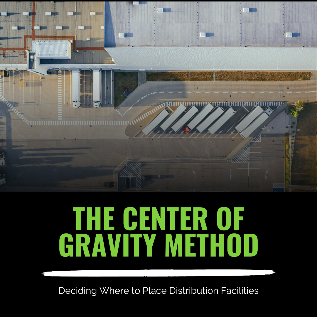 The Center of Gravity Method: Placing (and Outfitting) Distribution ...